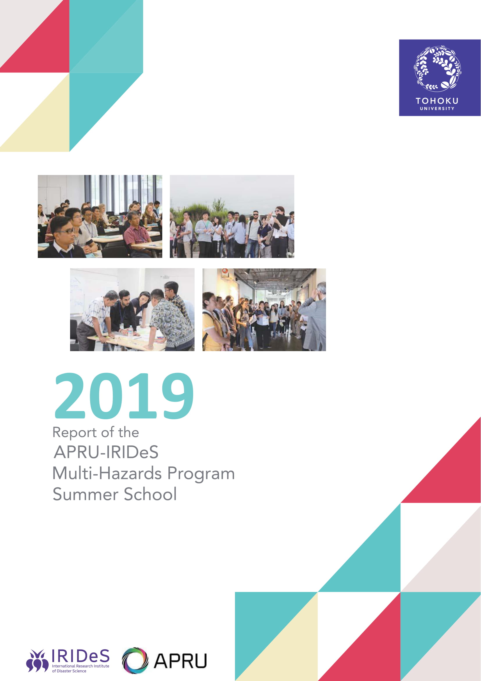The report of the 2019 Summer school is now available | APRU-IRIDeS